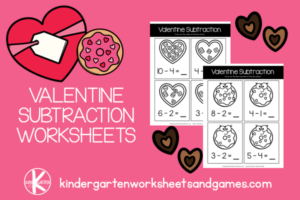 💕 FREE Printable Subtraction Valentines Day Math Worksheets